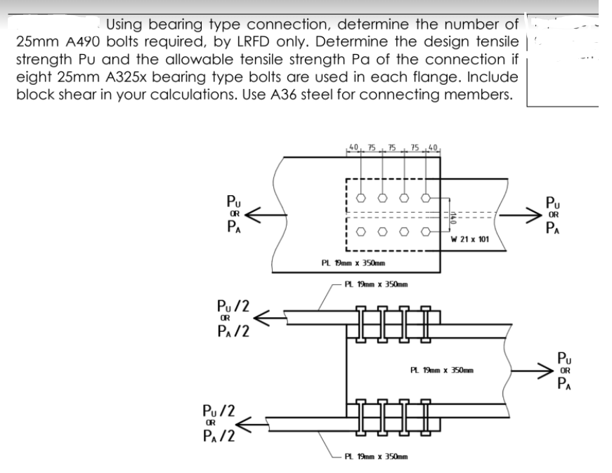 Solved Using bearing type connection, determine the number | Chegg.com