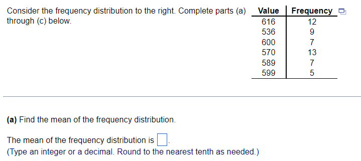 Solved Consider the frequency distribution to the right. | Chegg.com