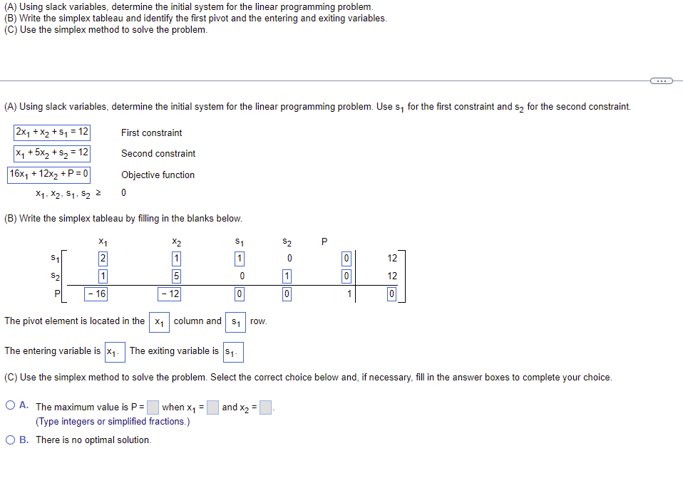 Solved (A) Using slack variables, determine the initial | Chegg.com