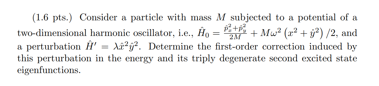 Solved (1.6 pts.) Consider a particle with mass M subjected | Chegg.com