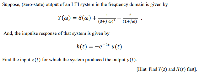 Solved Suppose, (zero-state) ﻿output of an ﻿LTI system in | Chegg.com
