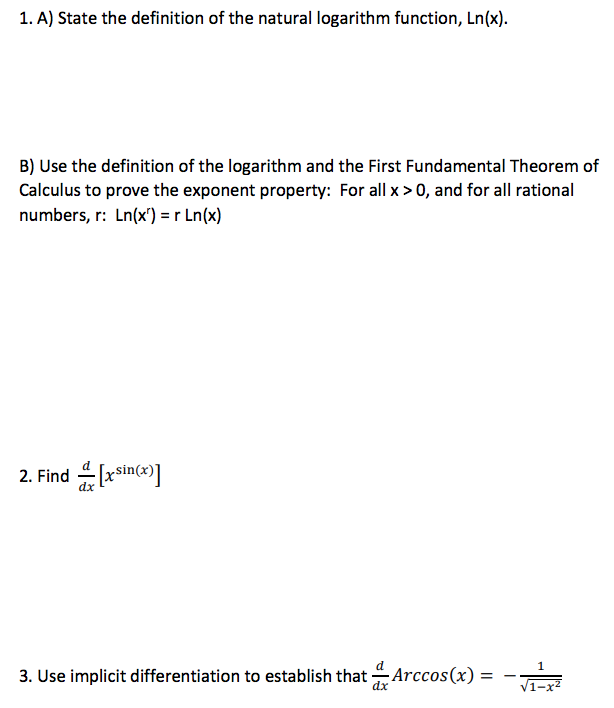 Solved 1. A) State the definition of the natural logarithm | Chegg.com