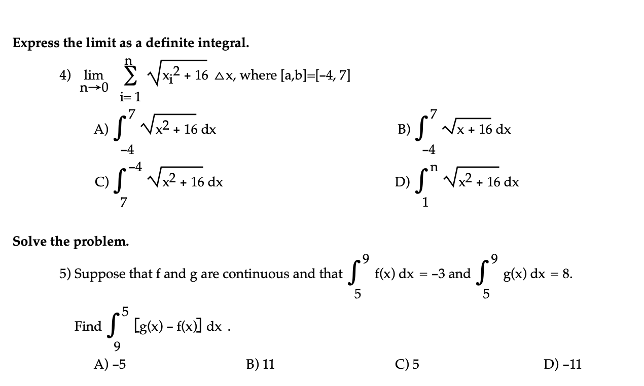 Solved Express the limit as a definite integral. 4) lim n0 È | Chegg.com