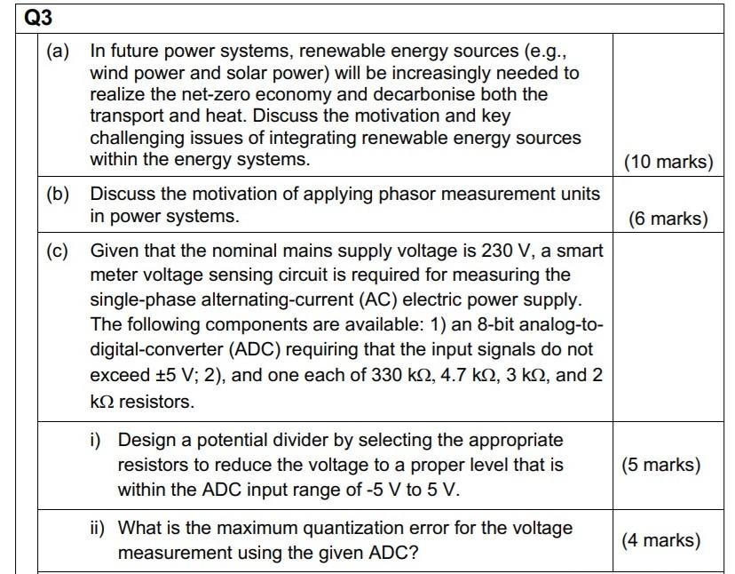 Solved Q3 (10 marks) (a) In future power systems, renewable | Chegg.com