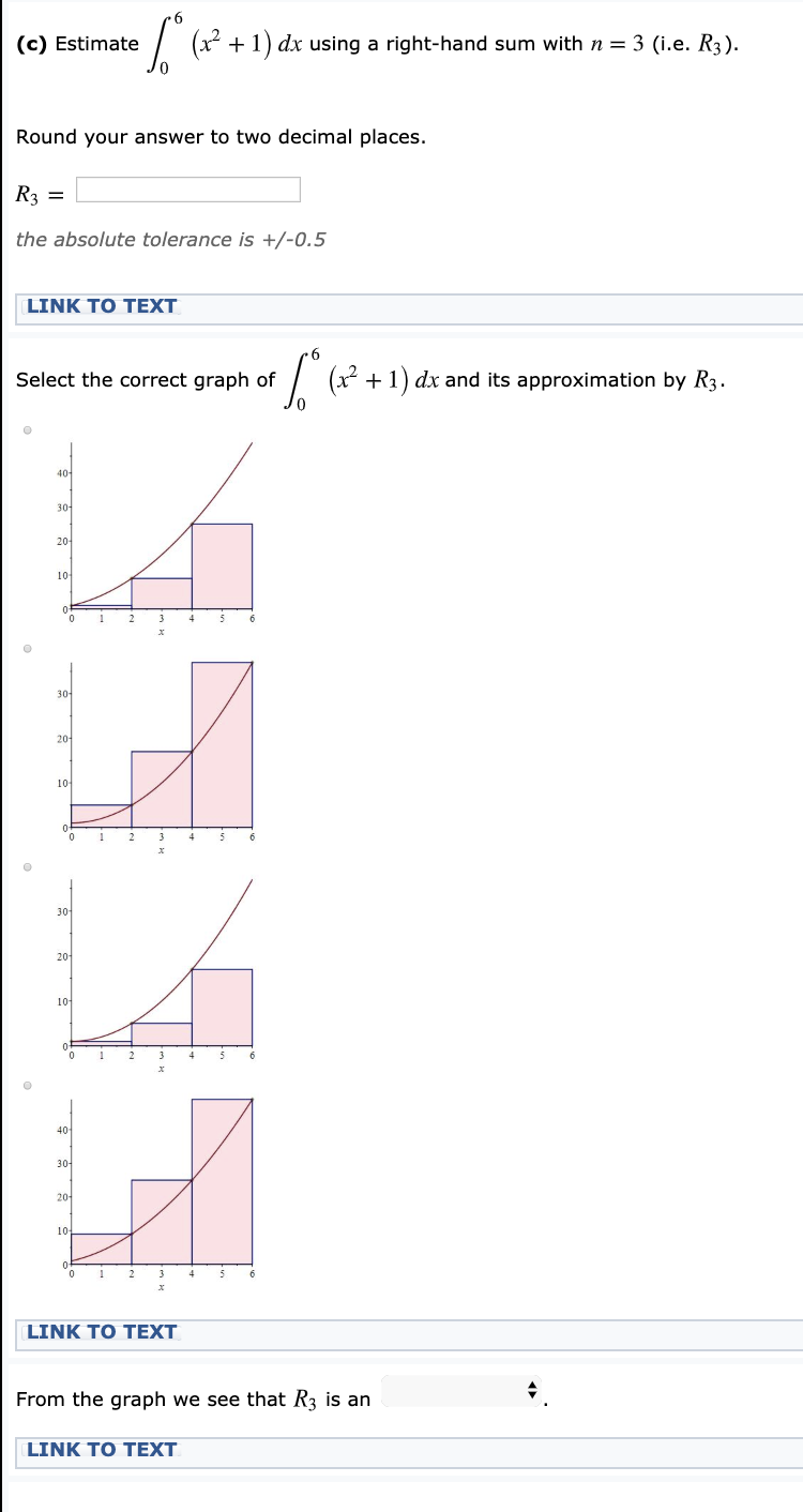 Solved (C) Estimate 1) dx using a right-hand sum with n= 3 | Chegg.com