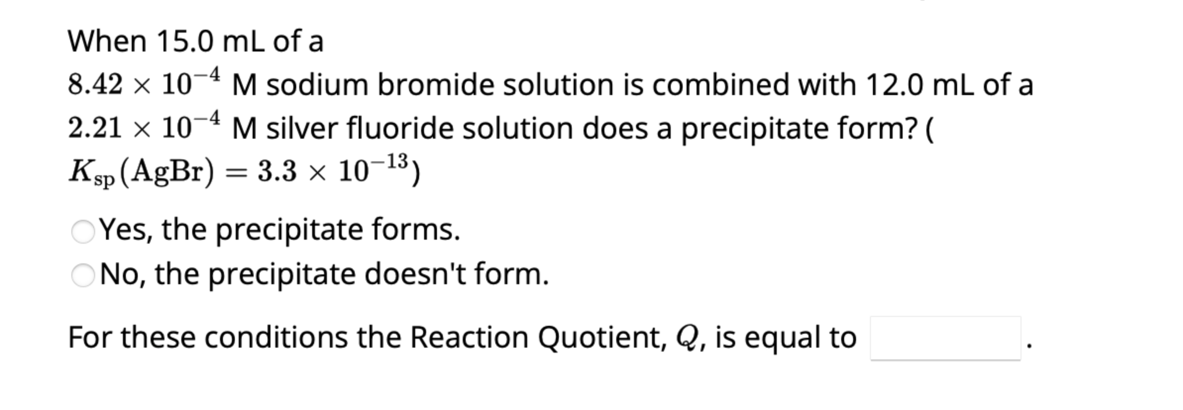 Solved When 15.0mL ﻿of a8.42×10-4M ﻿sodium bromide solution | Chegg.com