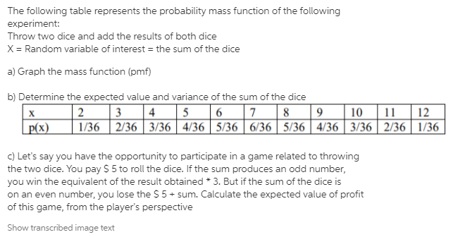 Solved The following table represents the probability mass | Chegg.com