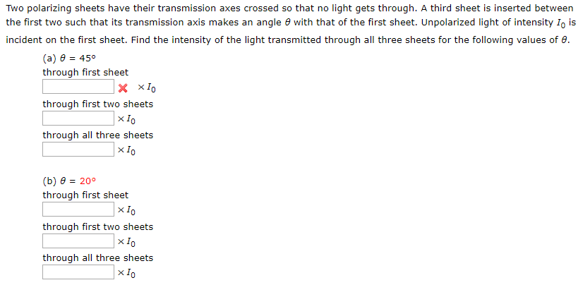 Solved Two polarizing sheets have their transmission axes | Chegg.com