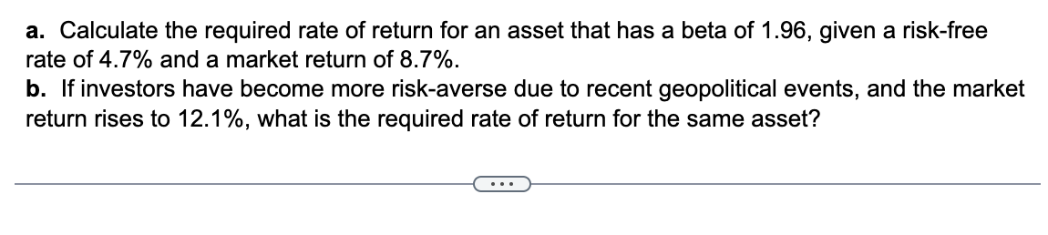 Solved a. Calculate the required rate of return for an asset | Chegg.com