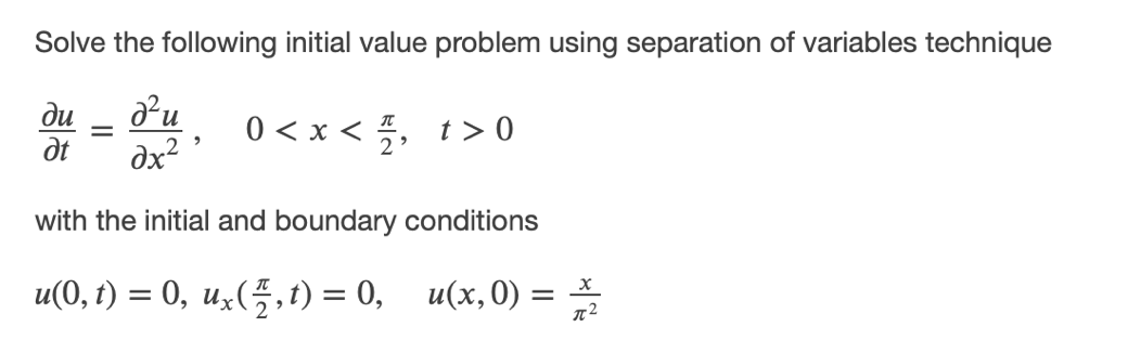 Solved Solve The Following Initial Value Problem Using 2026