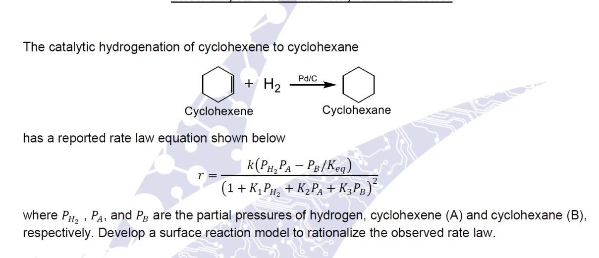 Solved The catalytic hydrogenation of cyclohexene to | Chegg.com