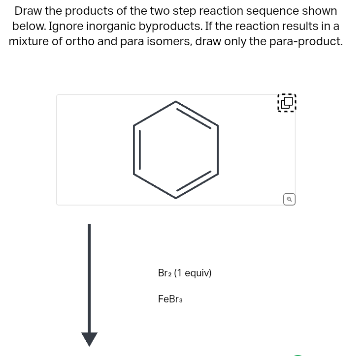Solved Draw the products of the two step reaction sequence | Chegg.com