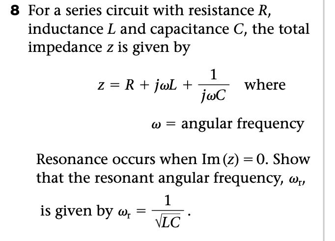 Solved 8 For a series circuit with resistance R, inductance | Chegg.com