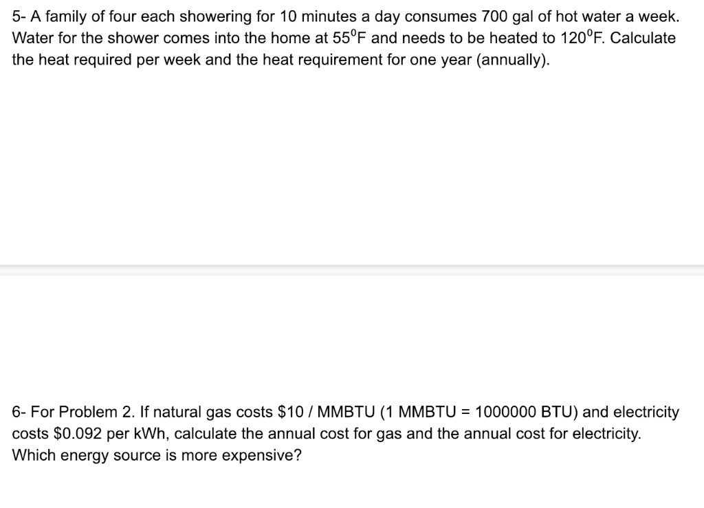Solved 5- A family of four each showering for 10 minutes a | Chegg.com