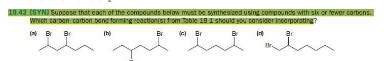 19.42 (SYN) Suppose that each of the compounds below | Chegg.com