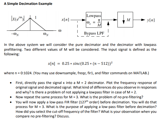 Solved A Simple Decimation Example Lowpass lxcet y[n] -On | Chegg.com