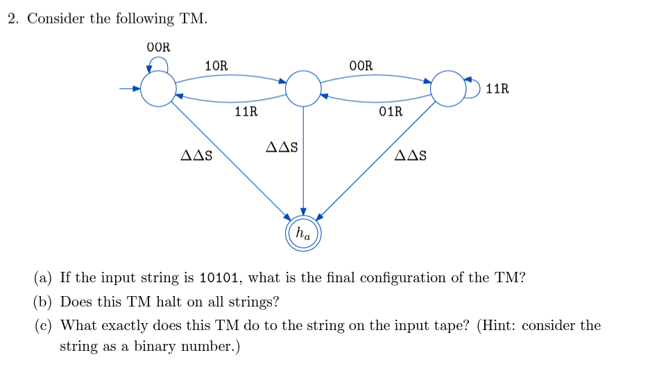 2. Consider the following TM. (a) If the input string | Chegg.com