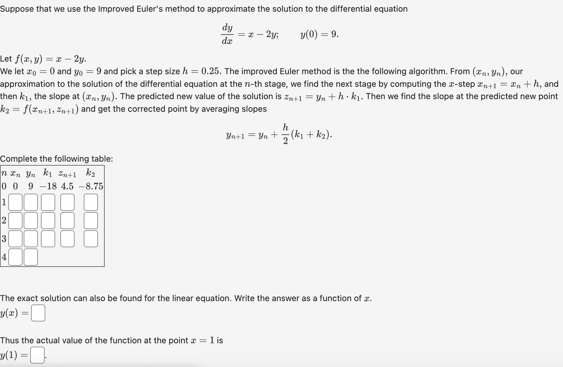 Solved Suppose that we use the Improved Euler's method to | Chegg.com