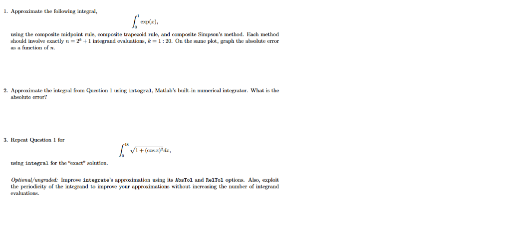 Solved 1. Approximate the following integral, exp(z), using | Chegg.com