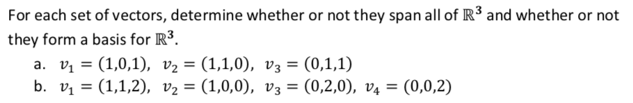Solved For each set of vectors, determine whether or not | Chegg.com