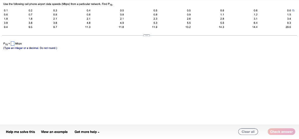 Solved ER ♡ P75= Mbps (Type an integer or a decimal. Do not | Chegg.com