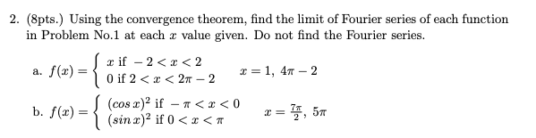 Solved The Fourier series functions from problem 1 are parts | Chegg.com