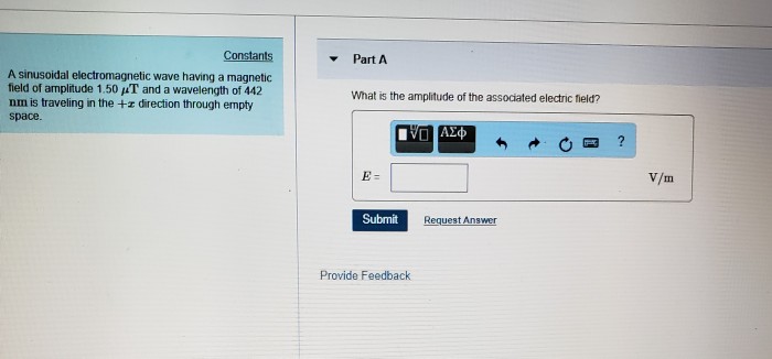 Solved Constants Part A A sinusoidal electromagnetic wave | Chegg.com