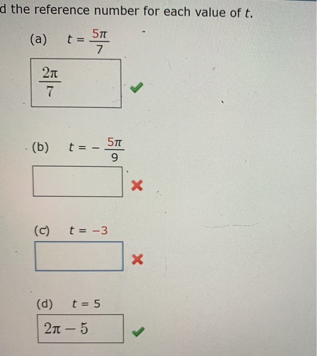 Solved d the reference number for each value of t. (a) t= 7 | Chegg.com