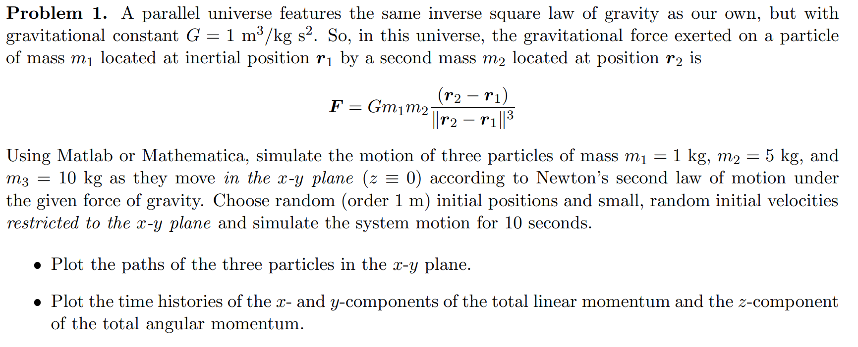Solved Problem 1. A parallel universe features the same | Chegg.com