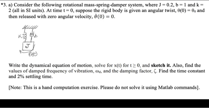 Solved *3. a) Consider the following rotational | Chegg.com
