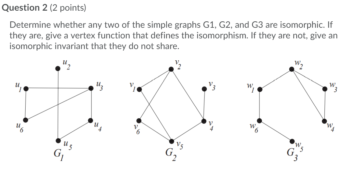 Solved Question 1 (2 points) Determine whether any two of | Chegg.com