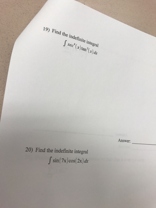 Solved Find the indefinite integral integral sec^4 (x) | Chegg.com