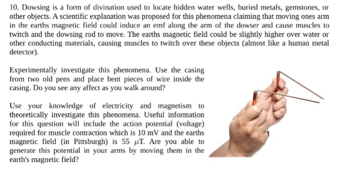 Solved 10. Dowsing is a form of divination used to locate | Chegg.com