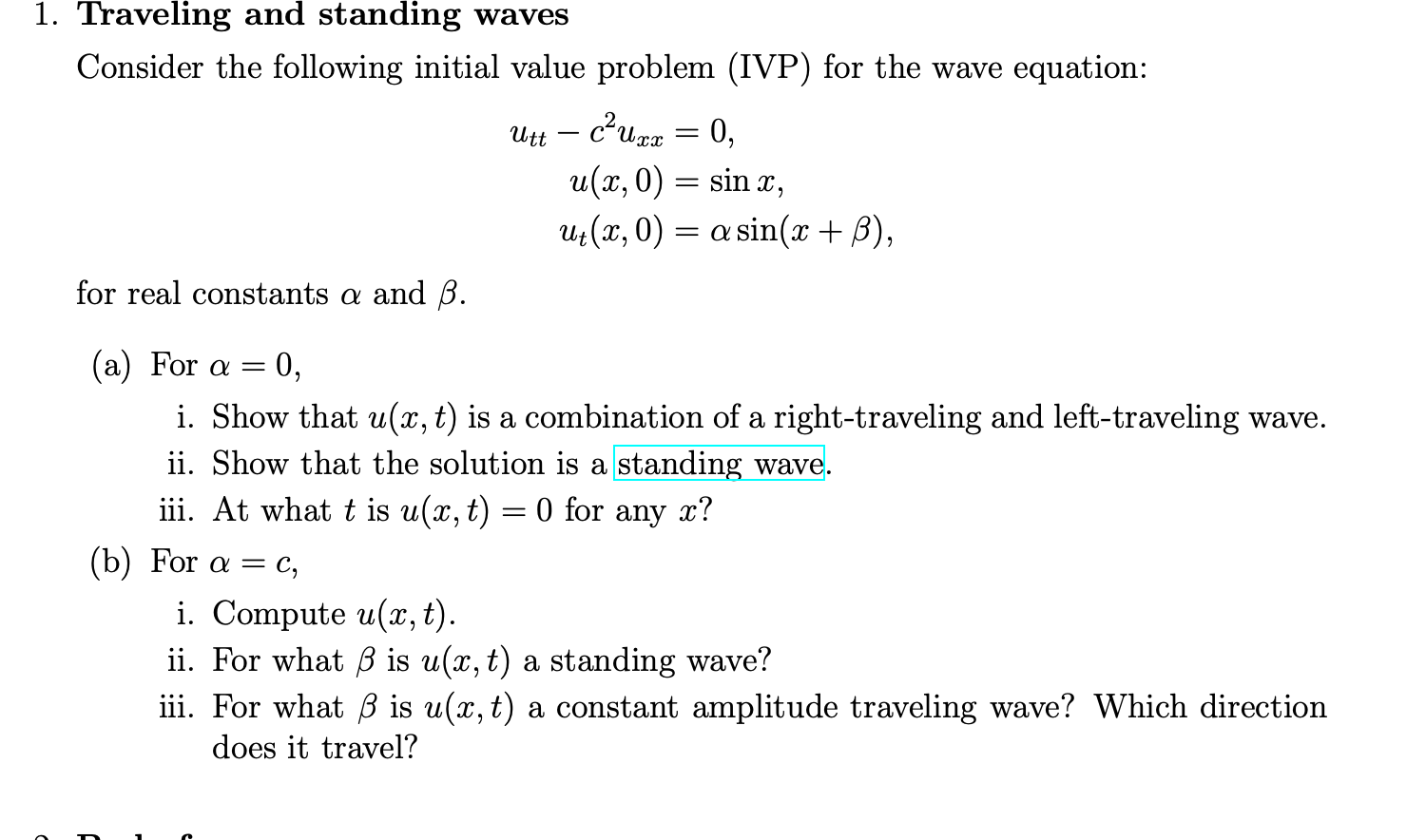 Solved 1. Traveling and standing waves Consider the | Chegg.com