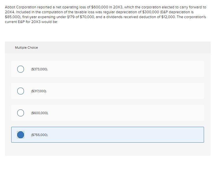 Solved Abbot Corporation reported a net operating loss of | Chegg.com