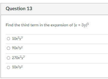 Solved Find the third term in the expansion of (x+3y)5 | Chegg.com