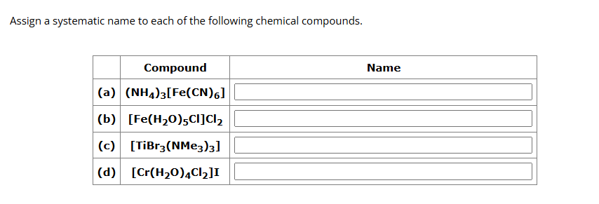 Solved Assign a systematic name to each of the following | Chegg.com