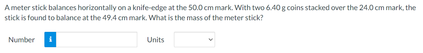 Solved A meter stick balances horizontally on a knife-edge | Chegg.com