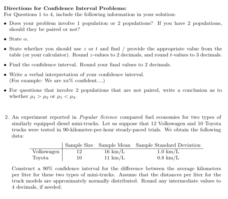 Solved Directions for Confidence Interval Problems: For | Chegg.com