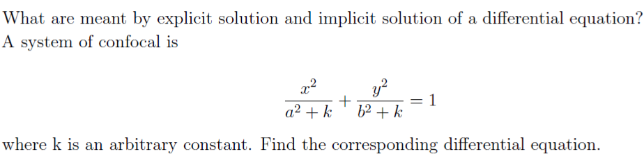 Solved What are meant by explicit solution and implicit | Chegg.com