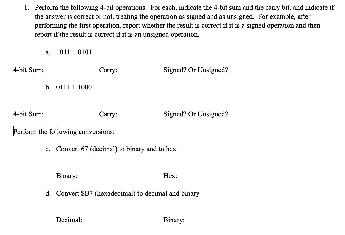 Solved 1. Perform the following 4-bit operations. For each, | Chegg.com