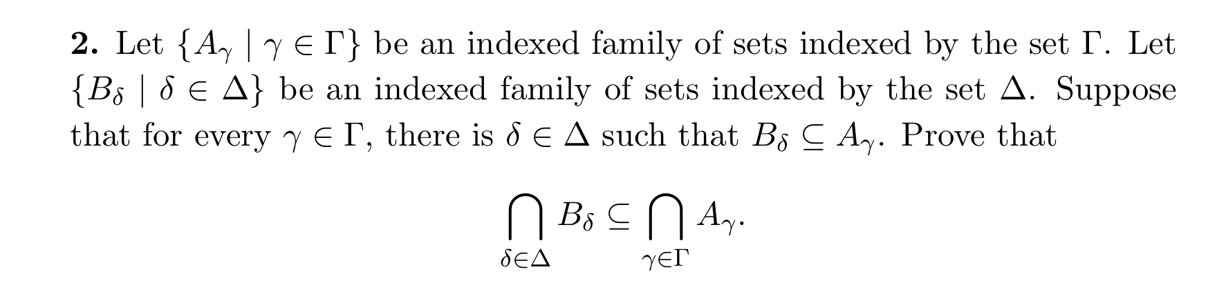 Solved 2. Let {Ay Irel} be an indexed family of sets indexed | Chegg.com