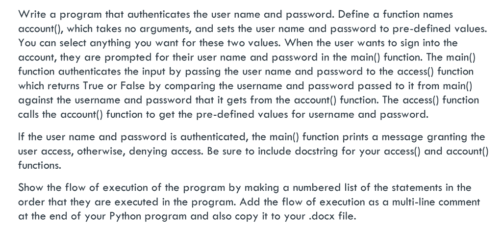 Solved Write A Program That Authenticates The User Name And 6535