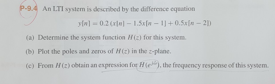 Solved -9.4 An LTI system is described by the difference | Chegg.com