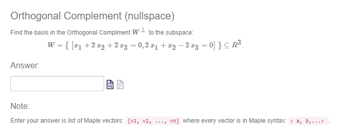 Solved Orthogonal Complement (nullspace) Find the basis in | Chegg.com