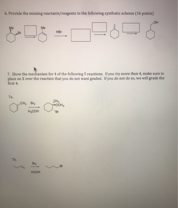 Solved 6. Provide the missing reactants/reagents in the | Chegg.com