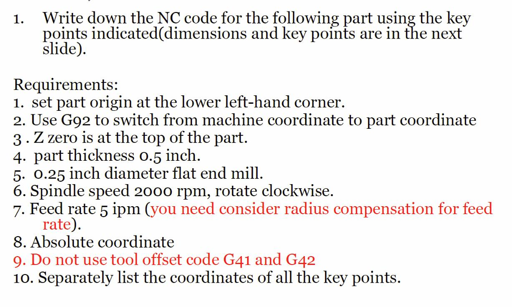 Solved 1. Write down the NC code for the following part | Chegg.com