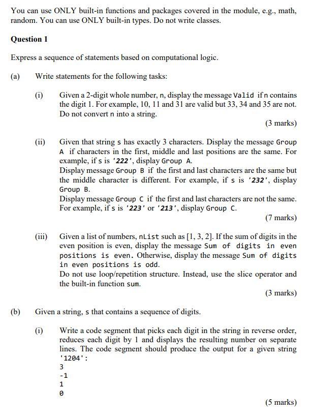 Solved You can use ONLY built-in functions and packages | Chegg.com