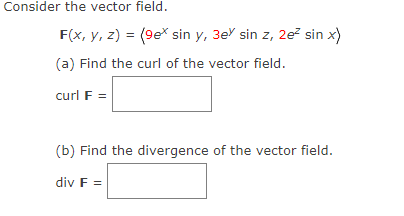 Solved Consider the vector field. | Chegg.com