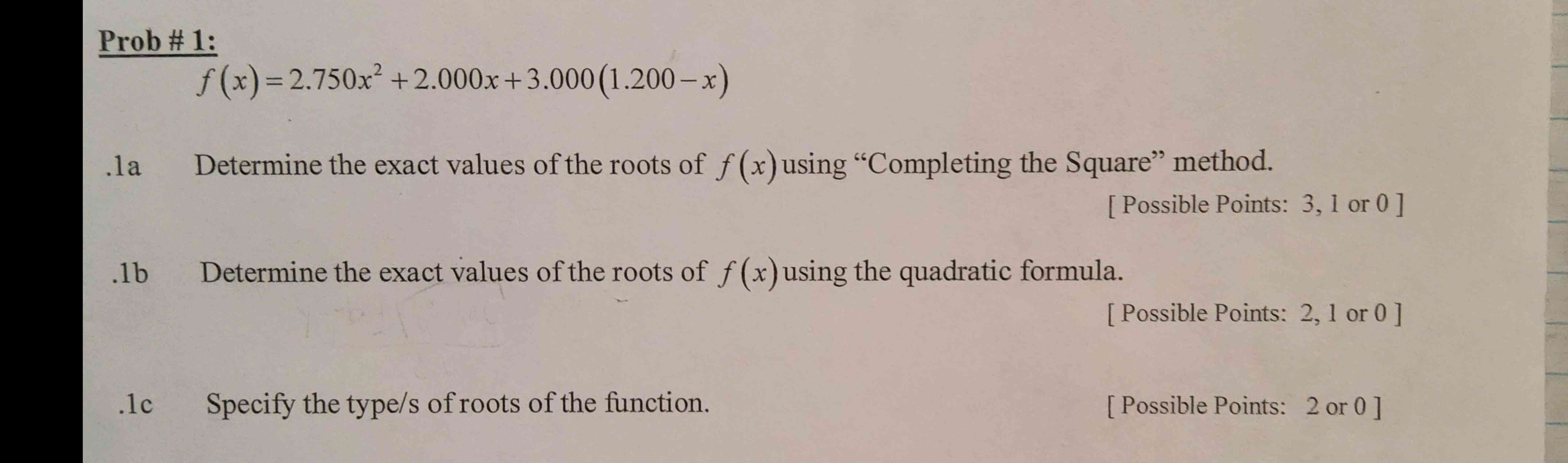 Solved Prob # 1:f(x)=2.750x2+2.000x+3.000(1.200-x).1a | Chegg.com